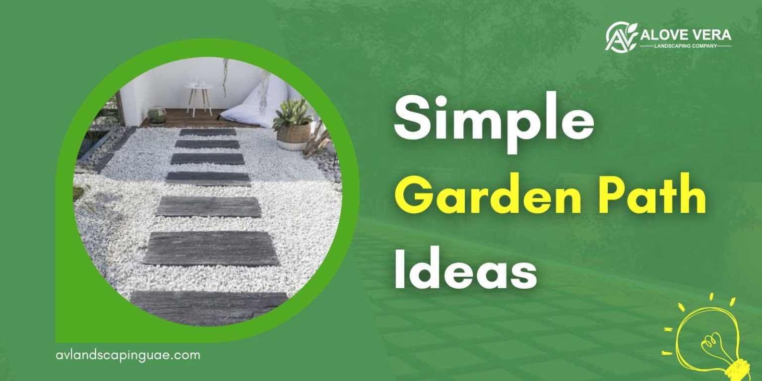 10 Simple Garden Path Ideas | AV Landscaping UAE