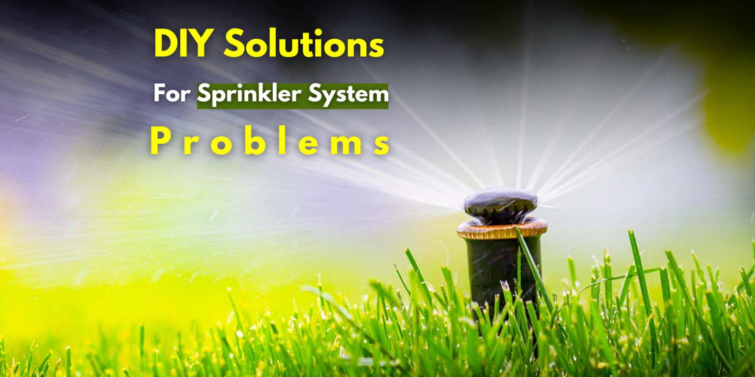DIY Solutions For Common Sprinkler System Problems | AV Landscaping UAE